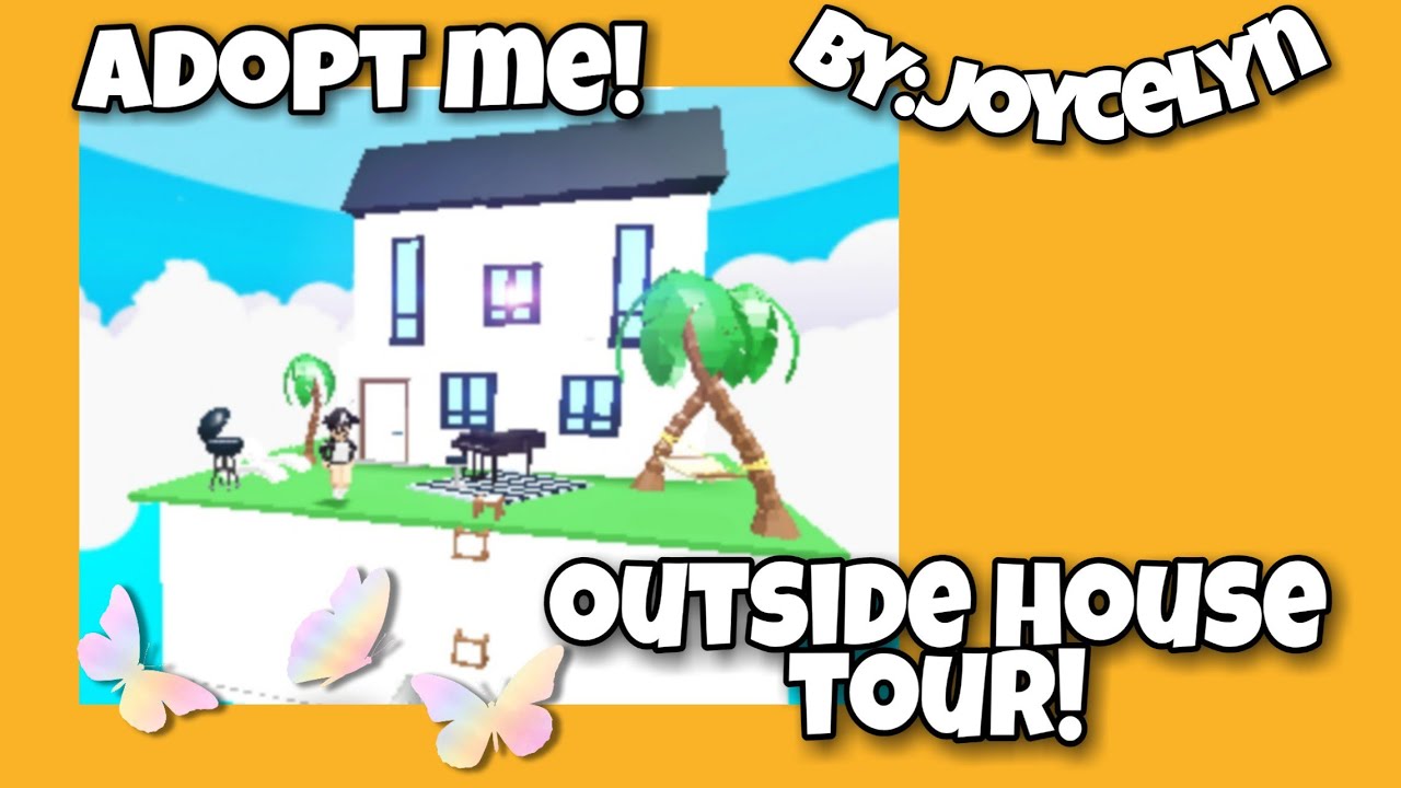 OUTSIDE HOUSE TOUR||ADOPT ME||Joycelyn Reantaso rblx6 - YouTube