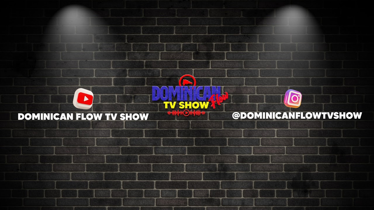 Dominican flow TV SHOW Live Stream - YouTube