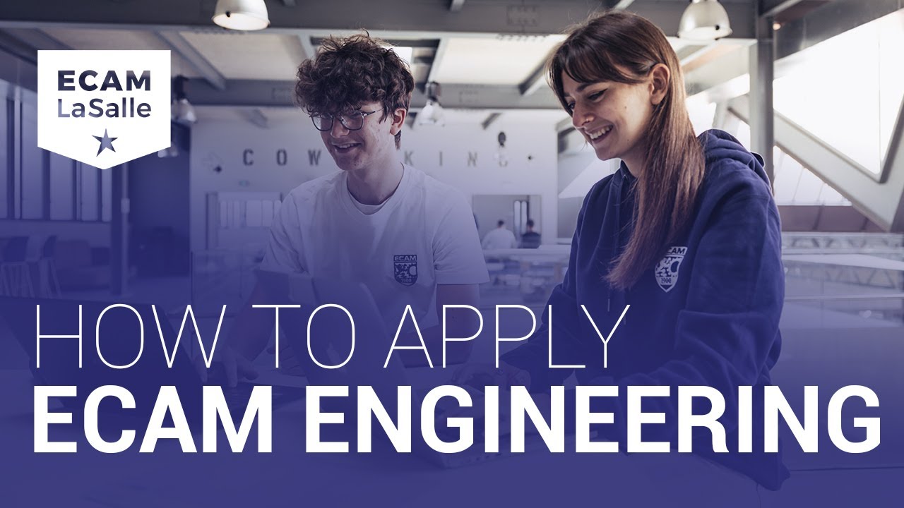How to apply to the ECAM Engineering program ? - YouTube