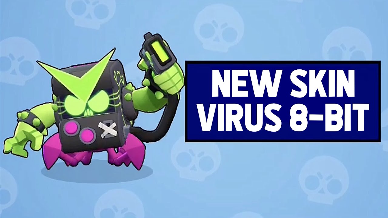Virus 8-Bit New Skin Brawl Stars - YouTube