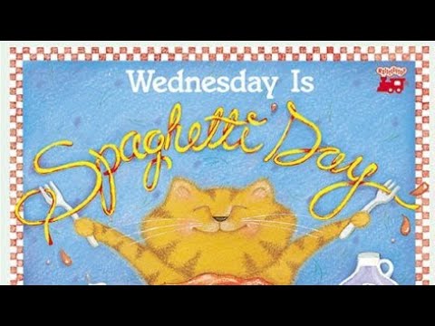 Storytime with Mr Ferris - Wednesday is Spaghetti Day - YouTube
