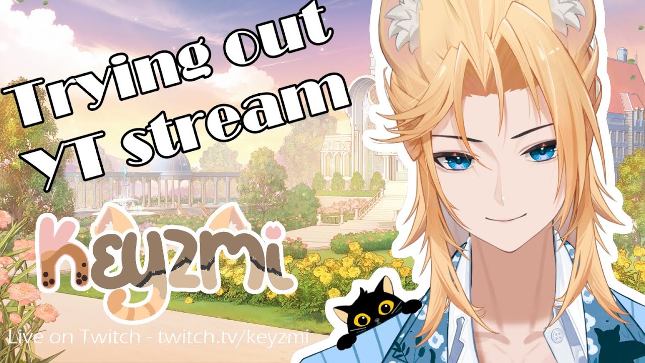 ㋡Keyzmi㋡ Soft voice cozy indie vtuber getting familiar with YouTube ...