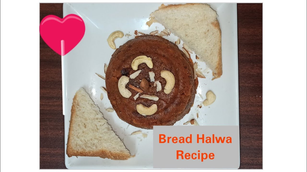 Bread halwa-Easy and quick - YouTube