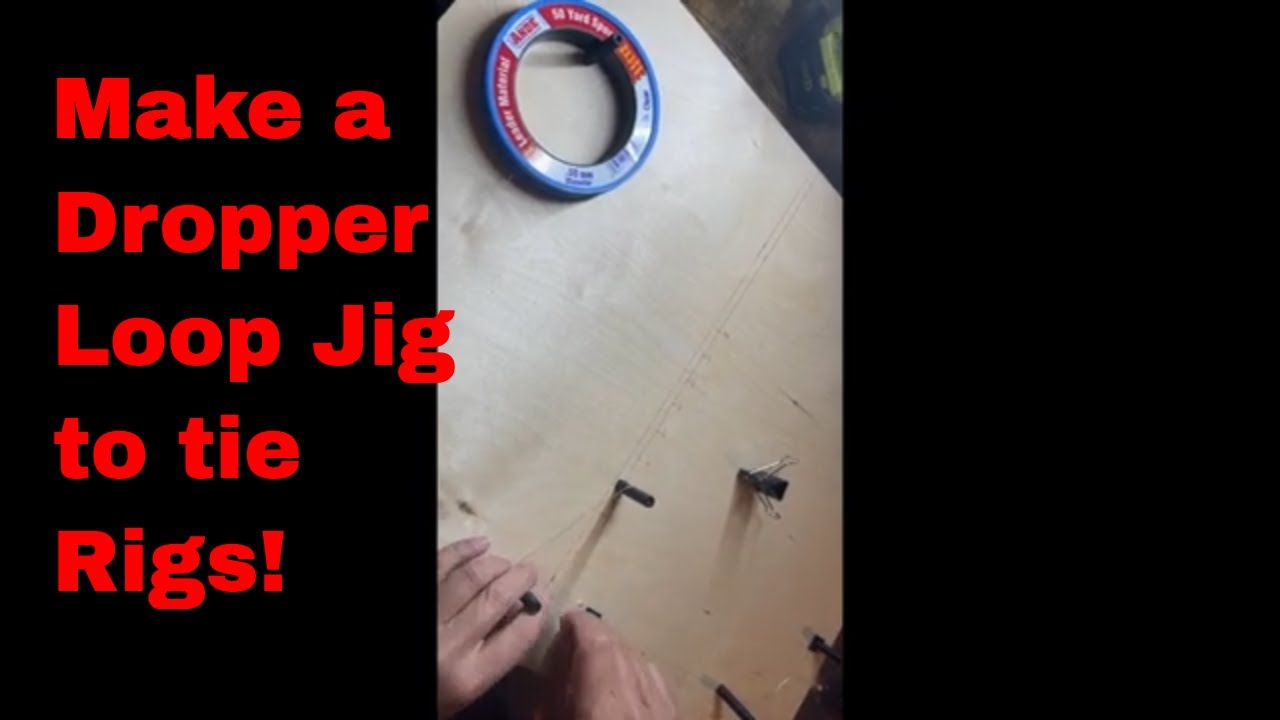 How To Make A Fishing Rig Board And Tie Dropper Loops Easily! - YouTube