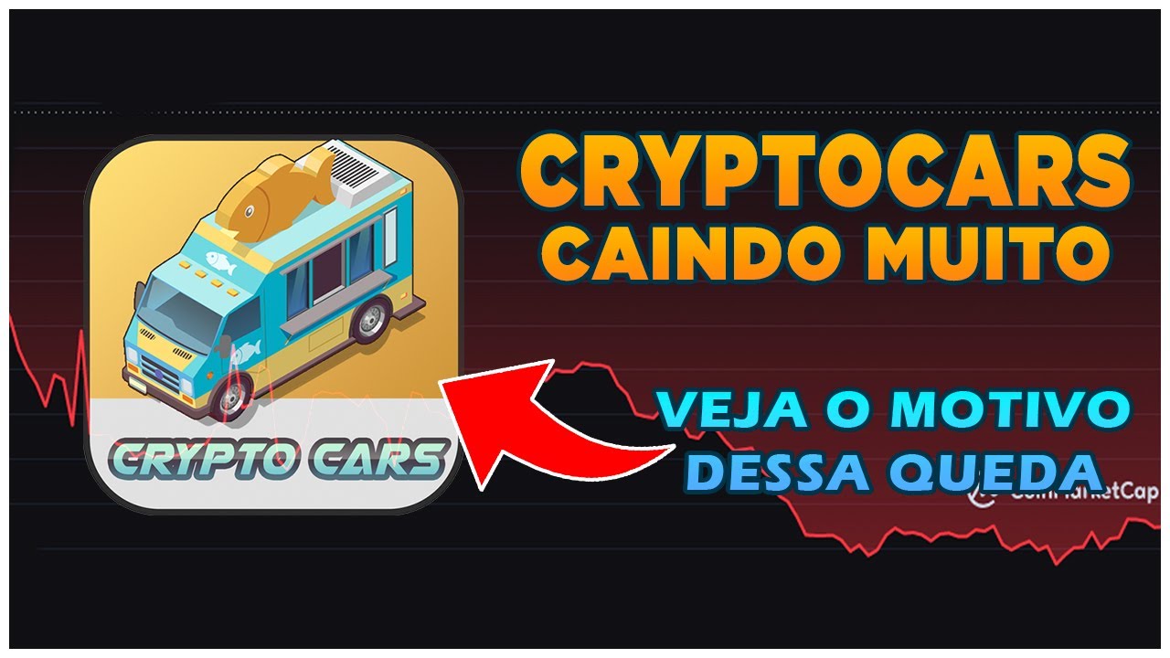 CRYPTOCARS: CCAR ESTÁ CAINDO TUDO NOVAMENTE? VEJA O MOTIVO AQUI ANALISE COMPLETA - YouTube