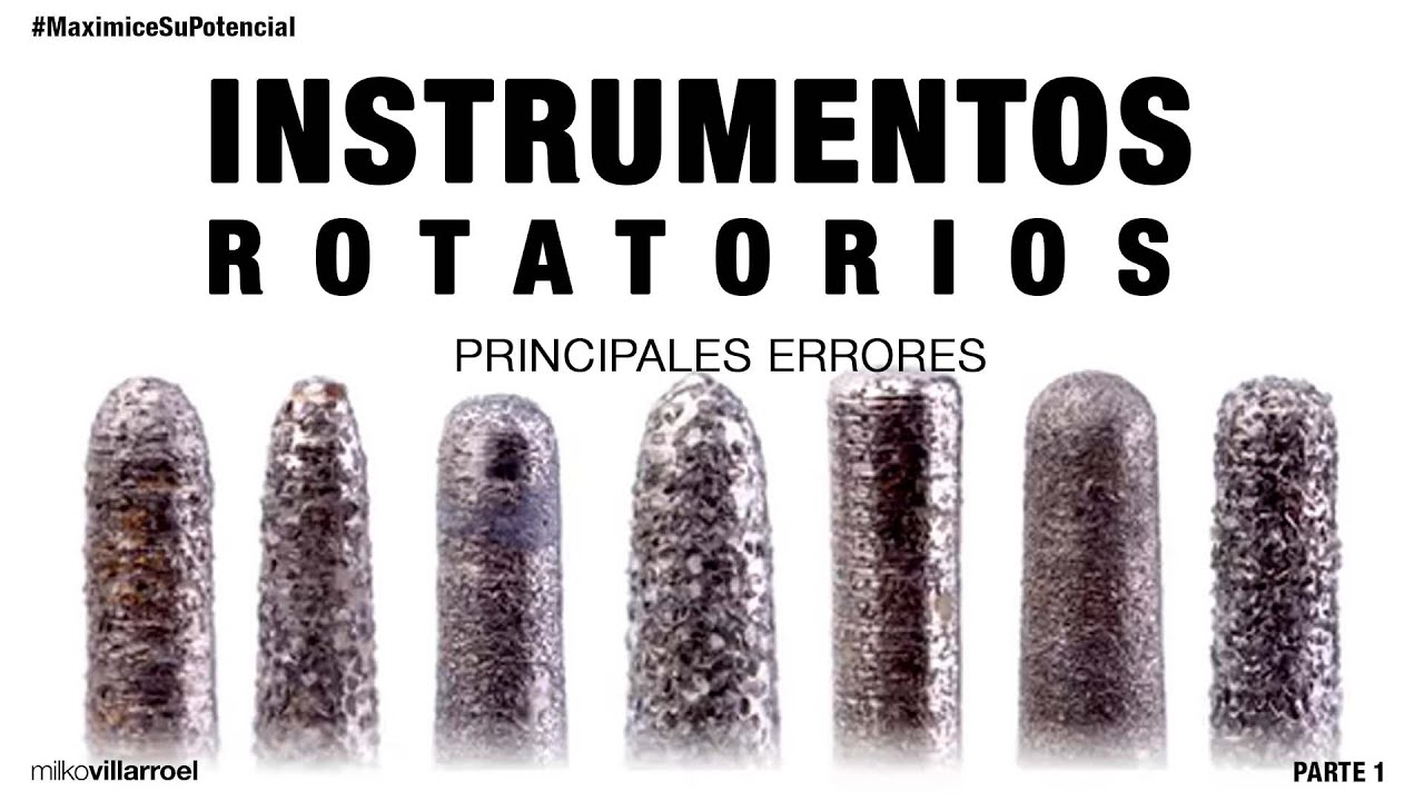 Potencializando el uso de los instrumentos rotatorios l # ...