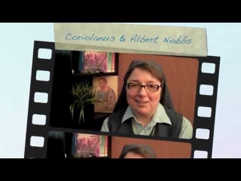 Sr. Rose Pacatte reviews Coriolanus and Albert Nobbs - YouTube