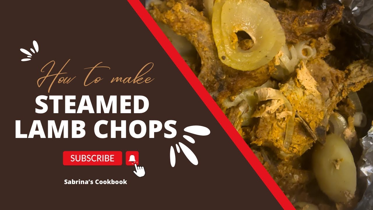 Steamed to Perfection: Lamb Chops Recipe for Beginners | Sabrina’s ...
