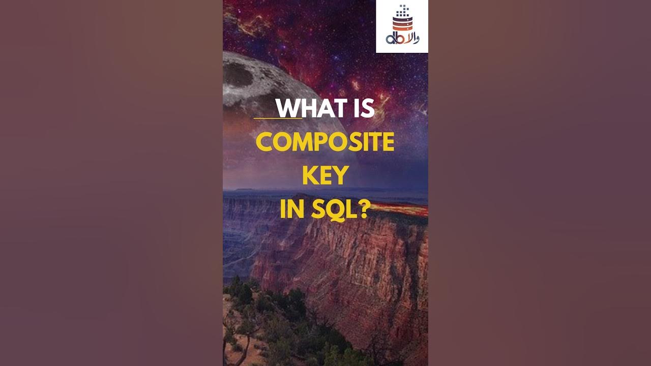 What is Composite Key in SQL| SQL Composite Key| Composite Key in Databases #database #sql # ...