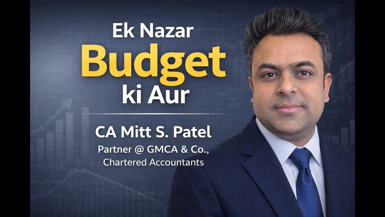 Ek Nazar.. Budget ki Aur #UnionBudget2026 (by G M C A & CO) - YouTube