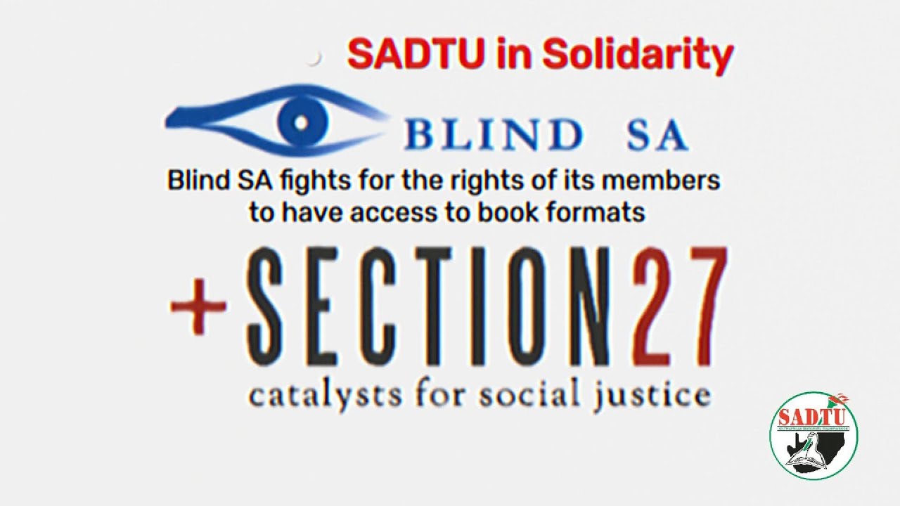 WATCH // SADTU in Solidarity: BLINDSA Fighting for Accessible Books: A ...