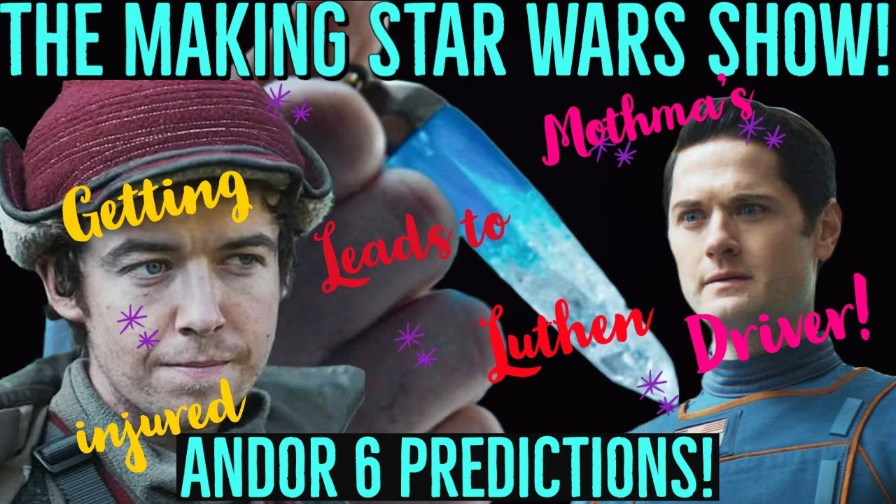 Star Wars: Andor Episode 6 Predictions and Theories! - YouTube Star Wars: Andor Episode 6 Predictions and Theories! - YouTube