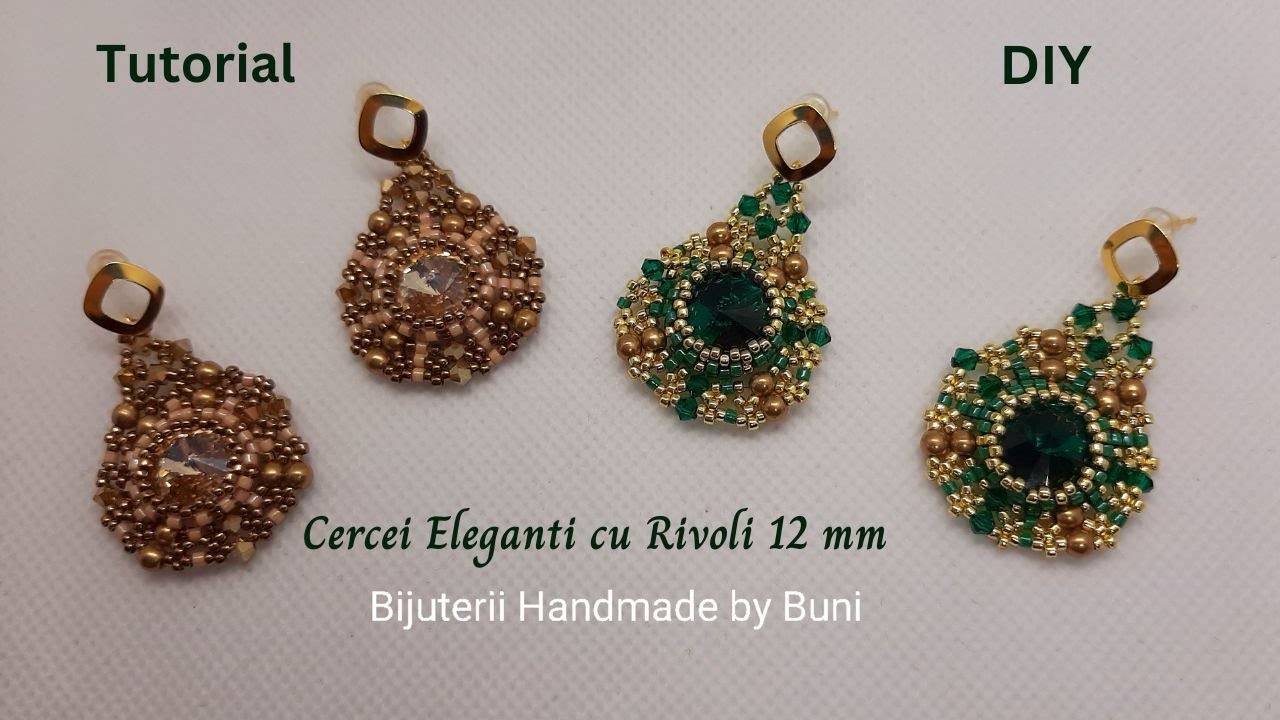 Tutorial Cercei Eleganti cu Crystale Rivoli 12 mm / beaded earrings tutorial using Rivoli 12 mm ...