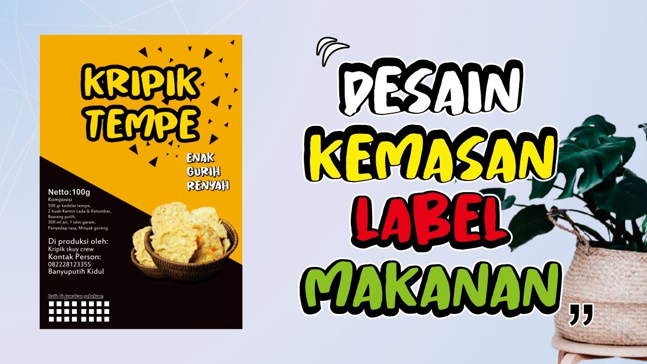DESAIN KEMASAN LABEL MAKANAN II REKOMENDASI DESAIN KEMASAN CAMILAN ...