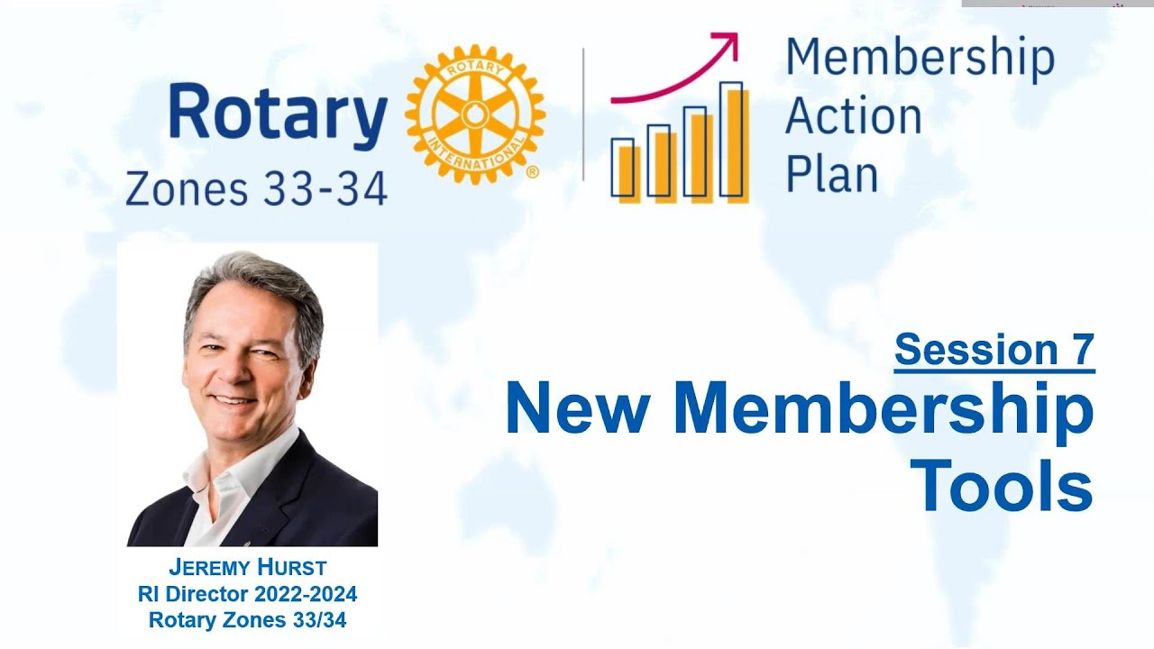 Rotary Membership Action Plan (MAP) Session 7: World Premiere of the ...
