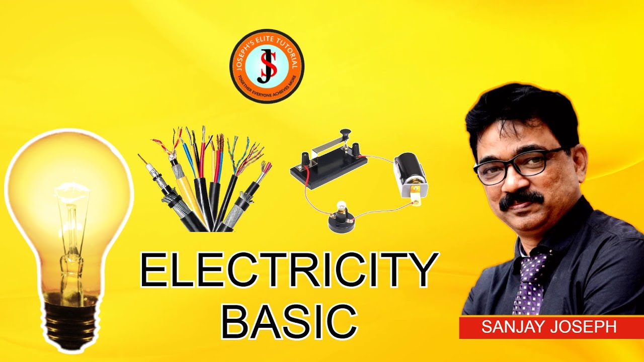 1 EFFECTS OF ELECTRIC CURRENT BASIC FOR STD 10 | Sanjay Joseph | Jet ...