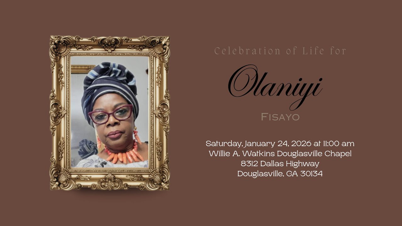 Celebrating The Life & Legacy of Olaniyi Fisayo - YouTube