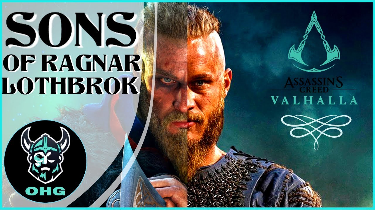 Assassin's Creed Valhalla Gameplay - Sons Of Ragnar Lothbrok !|OHG ...
