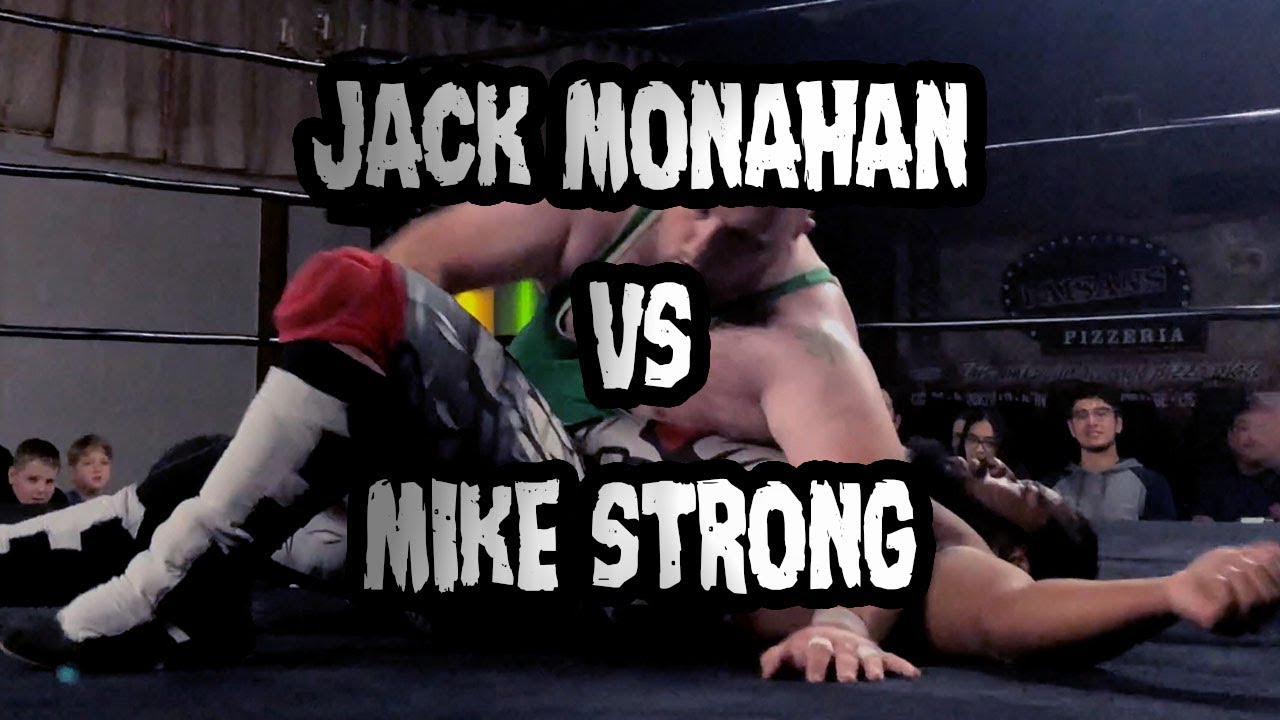 JACK MONAHAN vs MIKE STRONG (Full Match) - YouTube