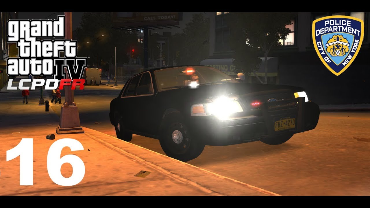 GTA IV: LCPD First Response 1.1 Gameplay 16 (Dangerous Night) - YouTube