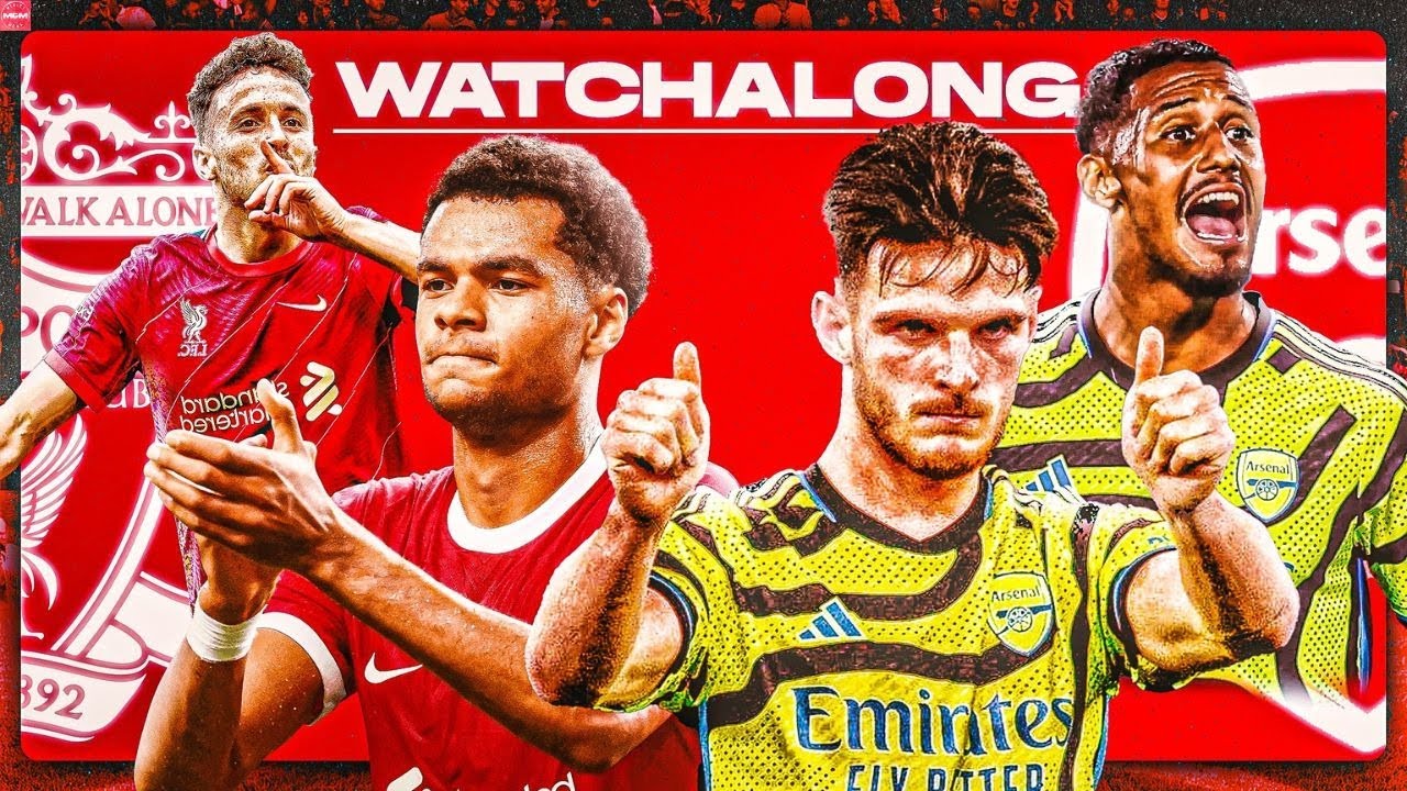 Liverpool vs Arsenal: @thatliverpoolguy Live Watch Along & Reaction ...