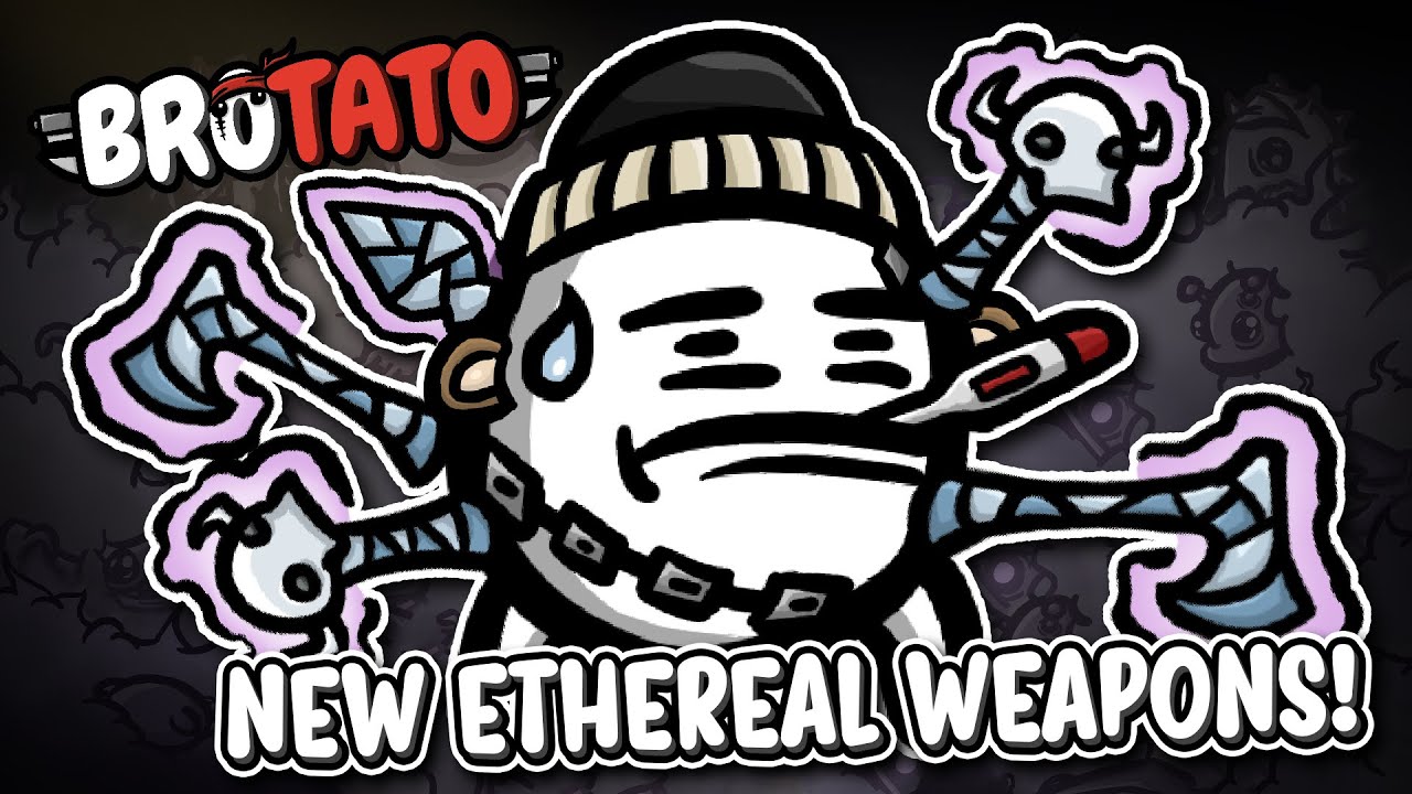 New ETHEREAL WEAPONS are Insane! | Brotato Early Access - YouTube