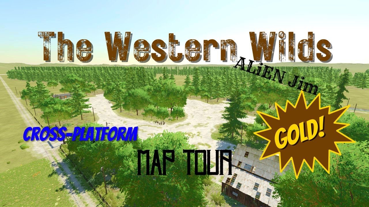 The Western Wilds / Map Tour / ALiEN JiM / FS22 / LockNutz / Cross ...