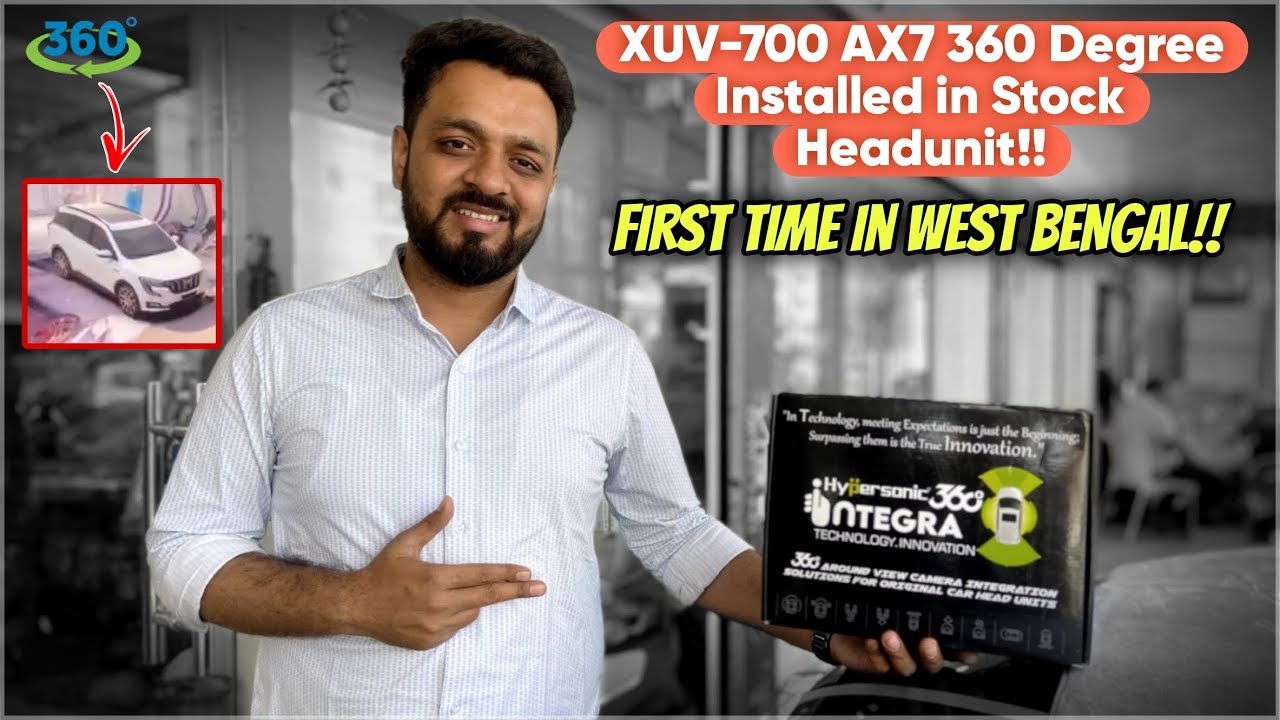 XUV 700 AX7 360 Degree Camera Installation In OEM Headunit | Hypersonic 360 For XUV 700 AX3/AX5 ...