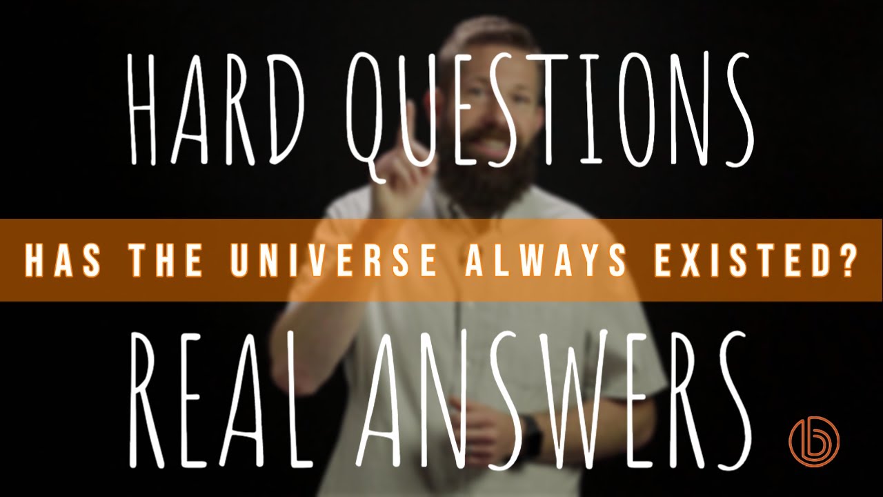Has the Universe Always Existed? - YouTube