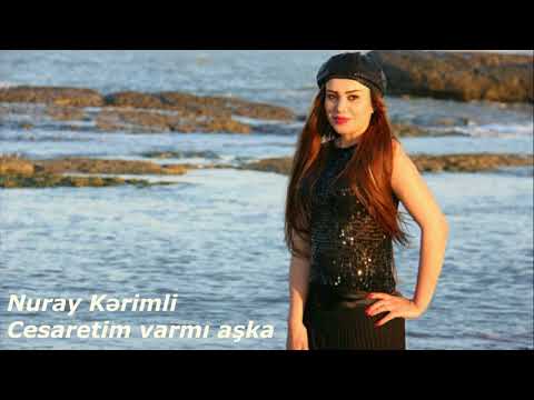 Nuray Nuran Cesaretin varmi aska