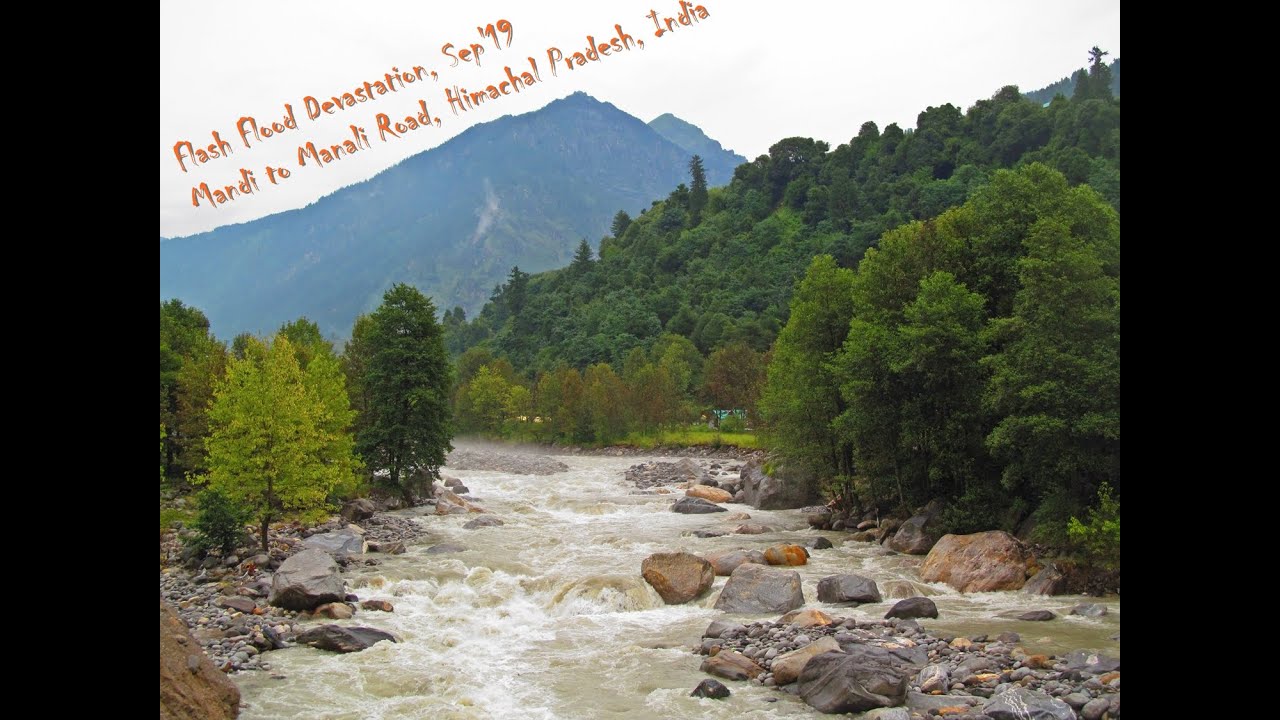 Flash Flood Devastation | Mandi to Manali road | September 2019 - YouTube