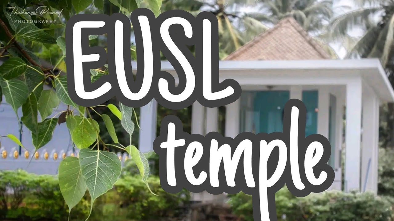 evening at EUSL temple - YouTube