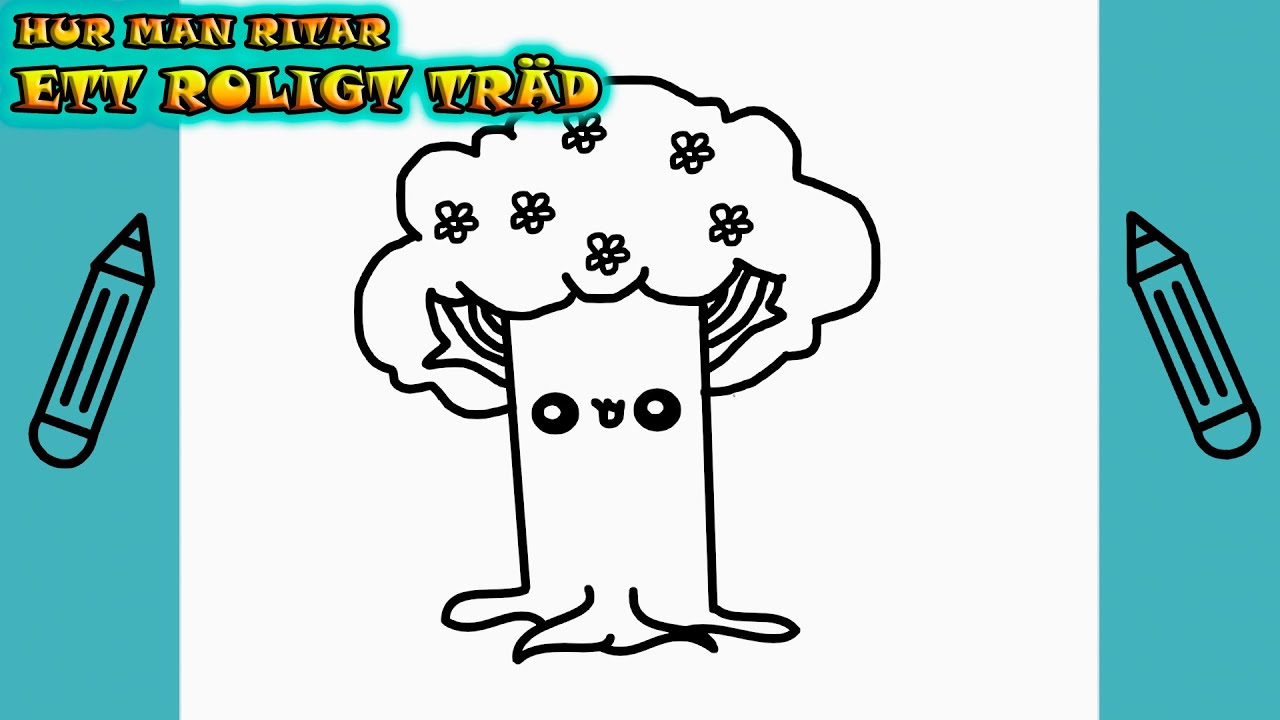 Hur man ritar ETT ROLIGT TRÄD | Rita Det Själv | Lär dig att rita ...