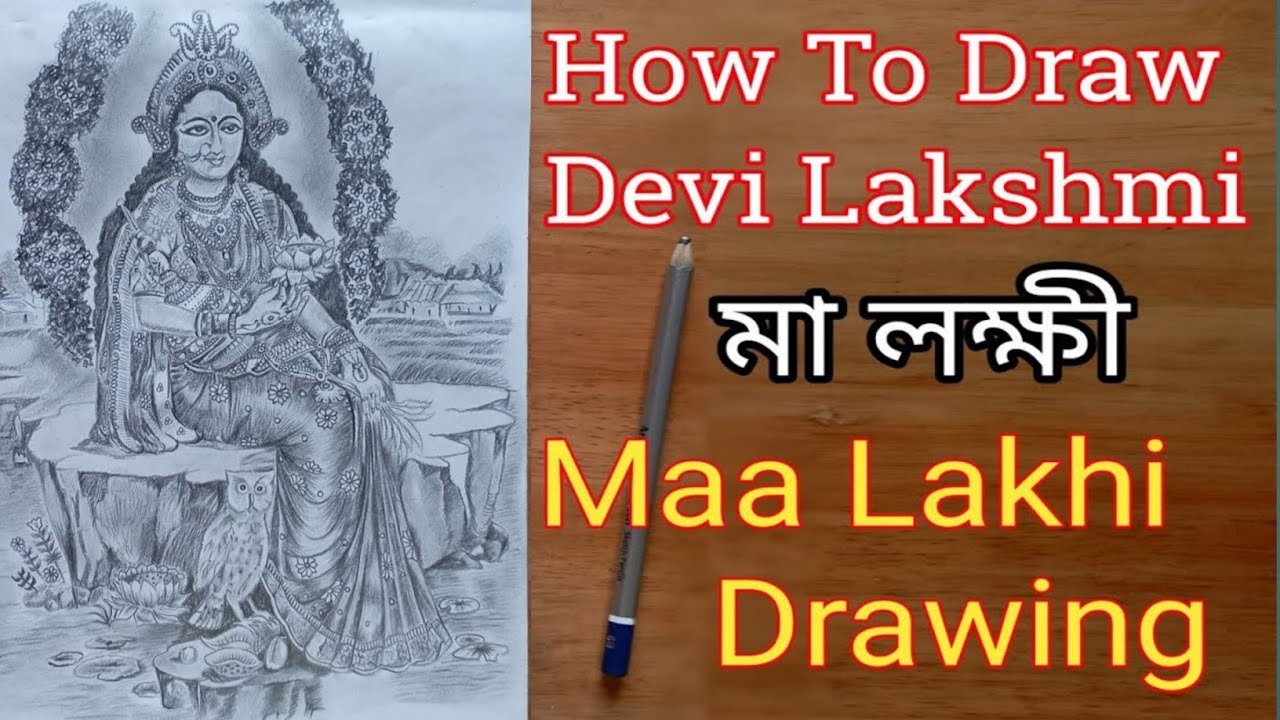 How To Draw Mata Lakshmi || Pencil Sketch Of Goddess Lakshmi || Maa ...