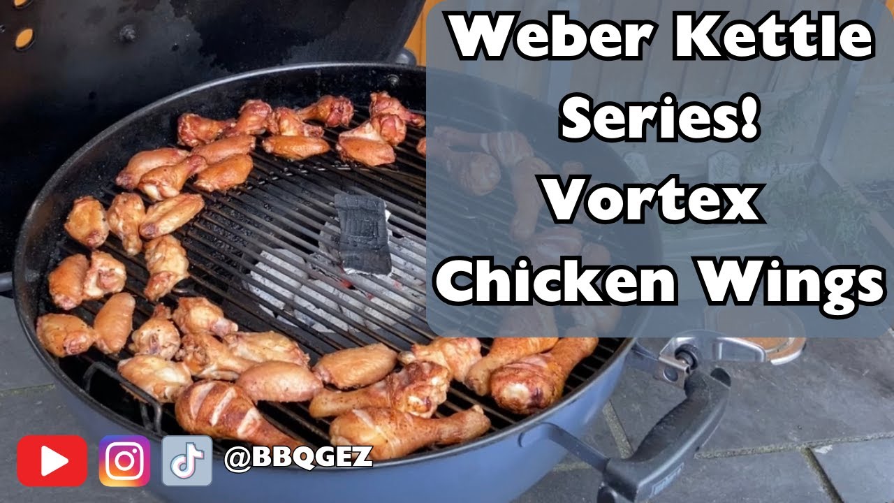 Weber Kettle Series! Vortex Chicken Wings 🔥🍗 - YouTube
