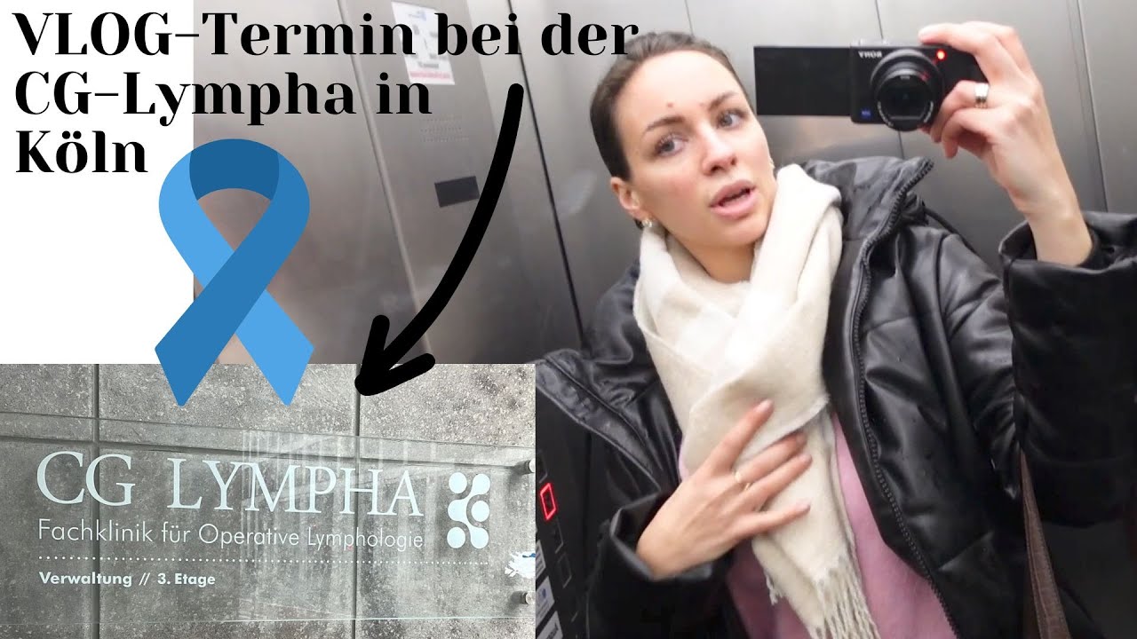 Mini VLOG I Termin bei der CG LYMPHA in Köln 🦵🏼 #vlog #lymphödem - YouTube