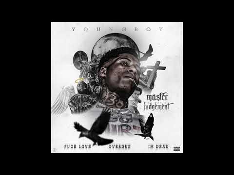 NBA Youngboy-Show Me Your Love (Master the Day of Judgement)