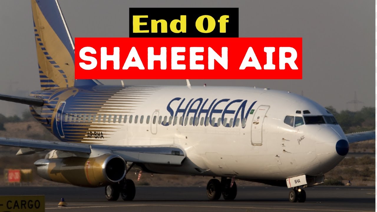 The Tragic Downfall of Shaheen Airlines: From Glory to Grounded! - YouTube