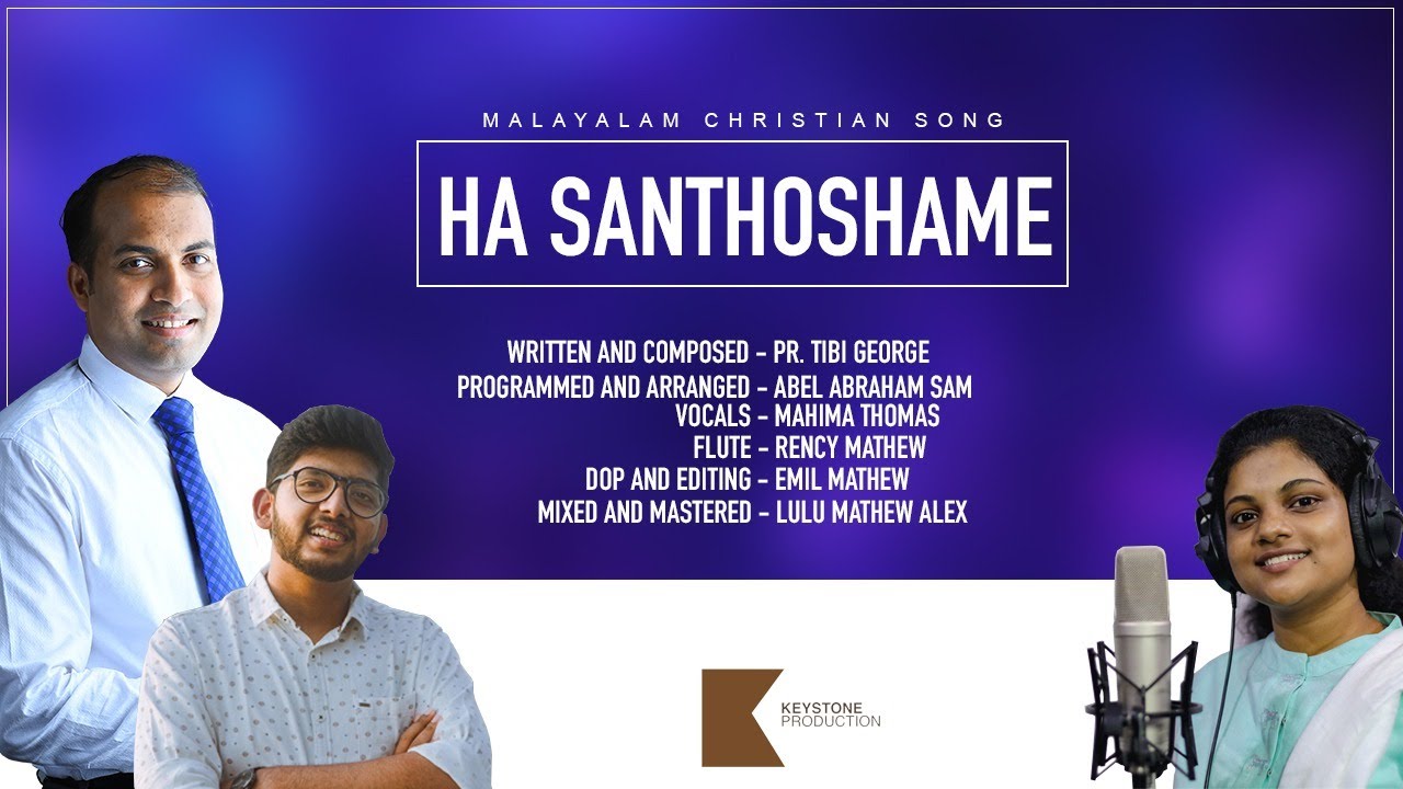 Ha Santhoshame... | Malayalam Christian Song | Pr. Tibi George | Mahima ...