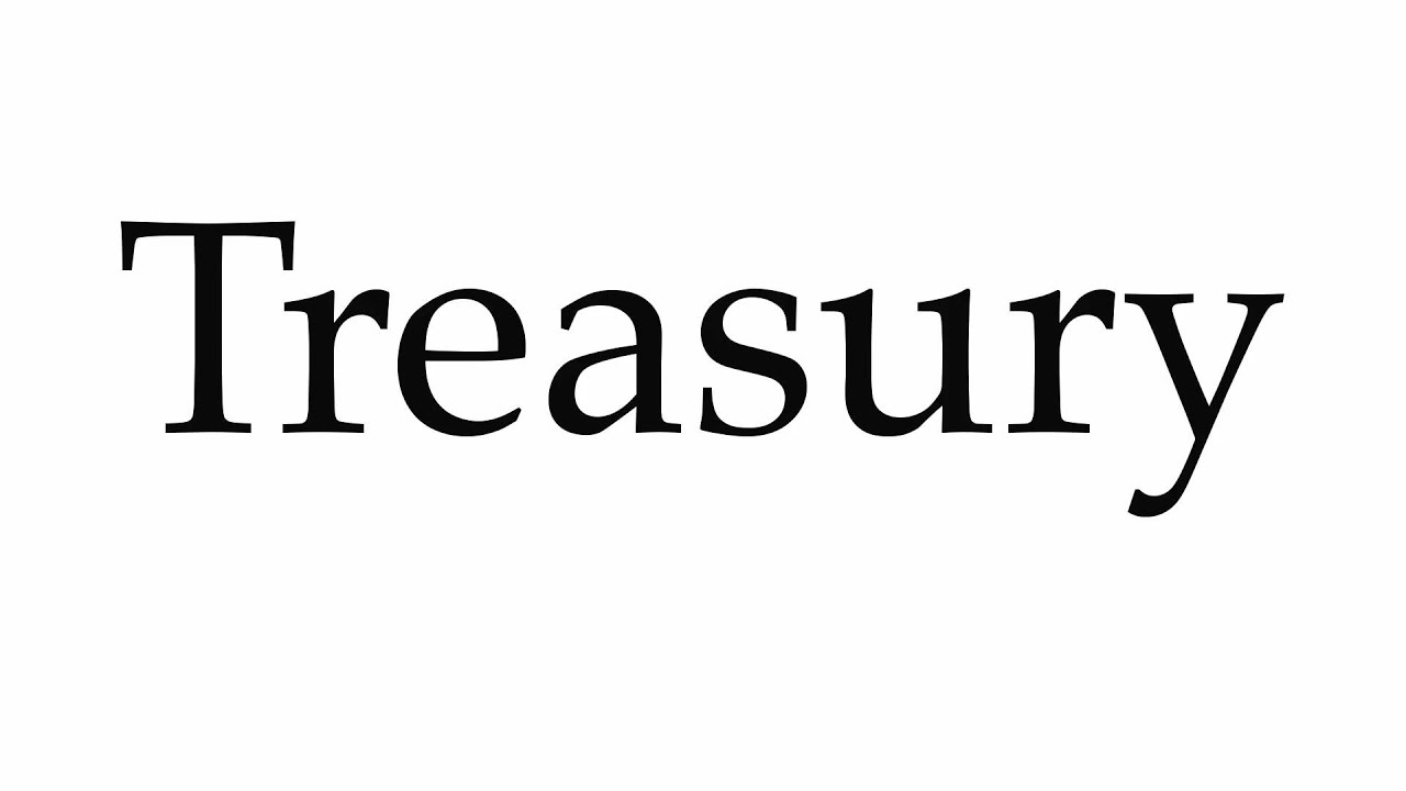 How to Pronounce Treasury - YouTube