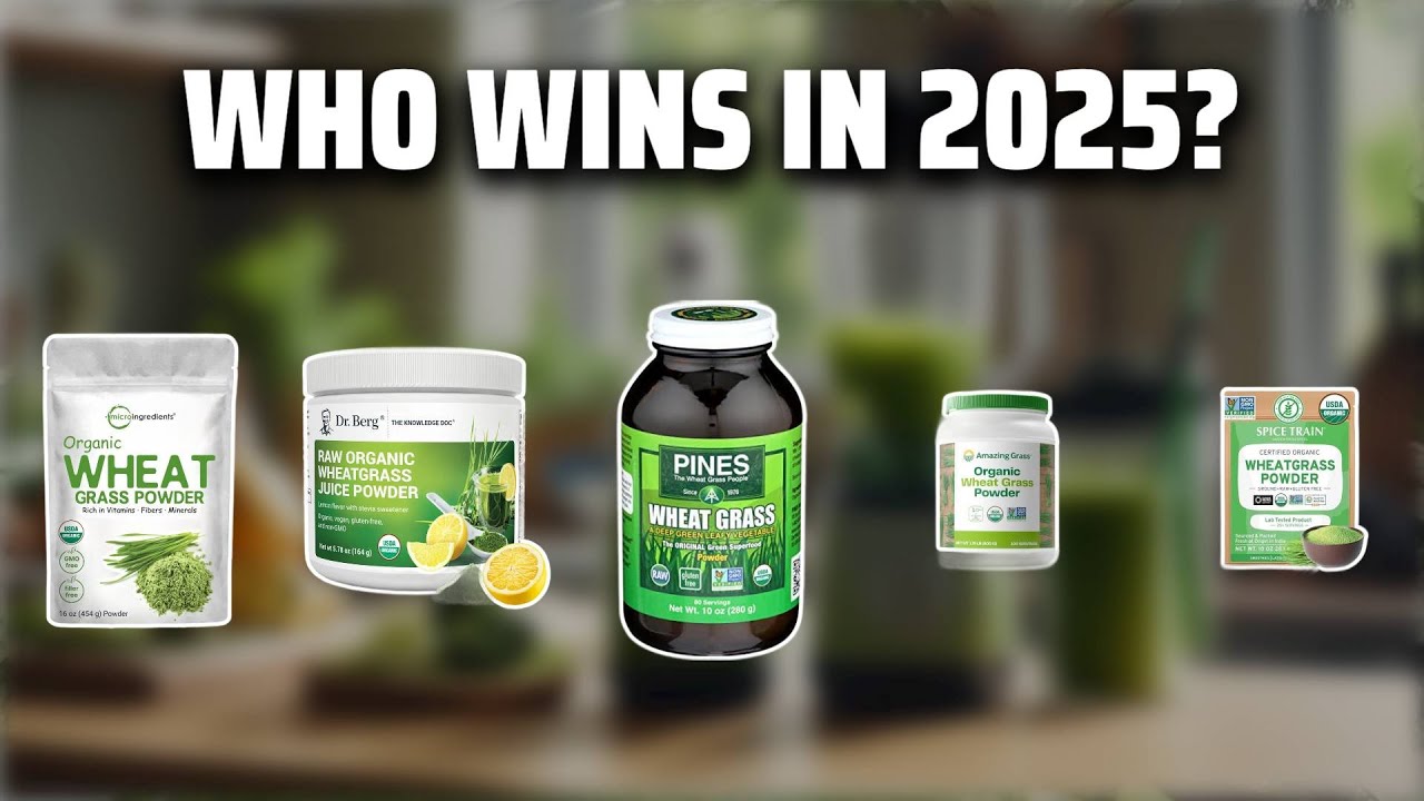 The Top 5 Best Wheatgrass Powder in 2025 - Must Watch Before Buying ...