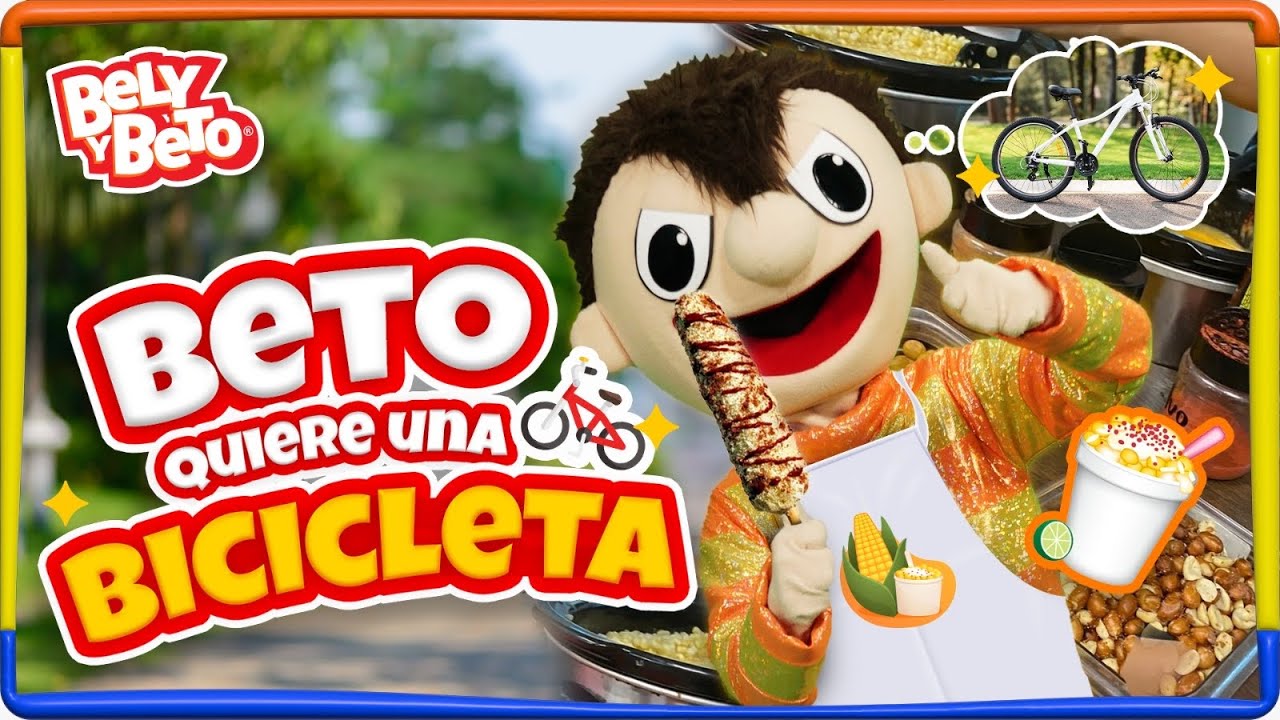 Beto quiere una bicicleta - Bely y Beto - YouTube