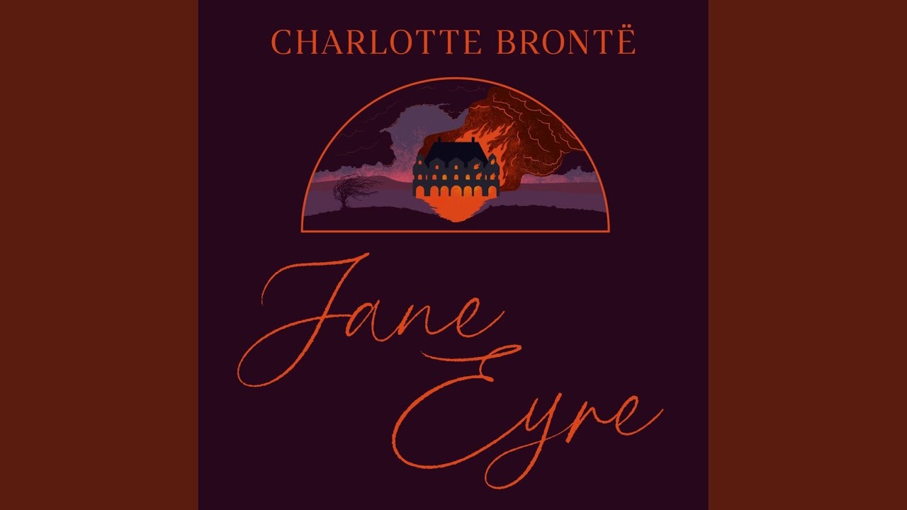 Chapter 25 - Jane Eyre - YouTube