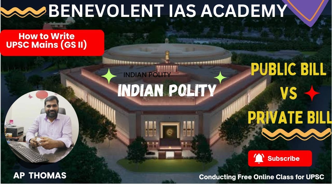 Private Bill & Public Bill - Indian Parliament - UPSC (PRELIM/MAIN ...