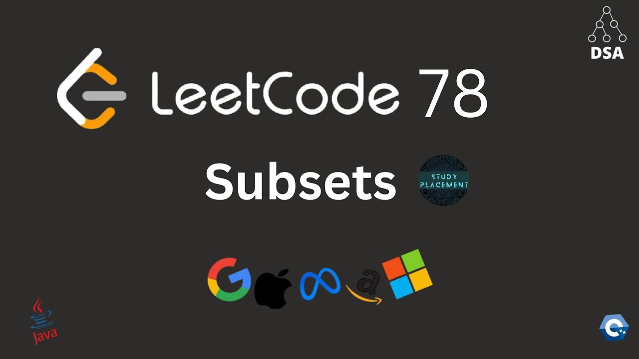 LeetCode 78 🔥 Subsets | Backtracking Approach | Java Solution + Dry Run | SDE Interview Sheet ...