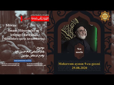 Məhərrəm ayının 9cu gecəsi - Ocaqnejad Ağa 29.08.2020
