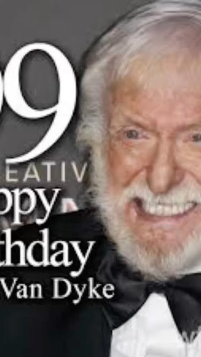 Celebrating Dick Van Dyke’s 99th birthday! A legend in Disney and Broadway magic - YouTube