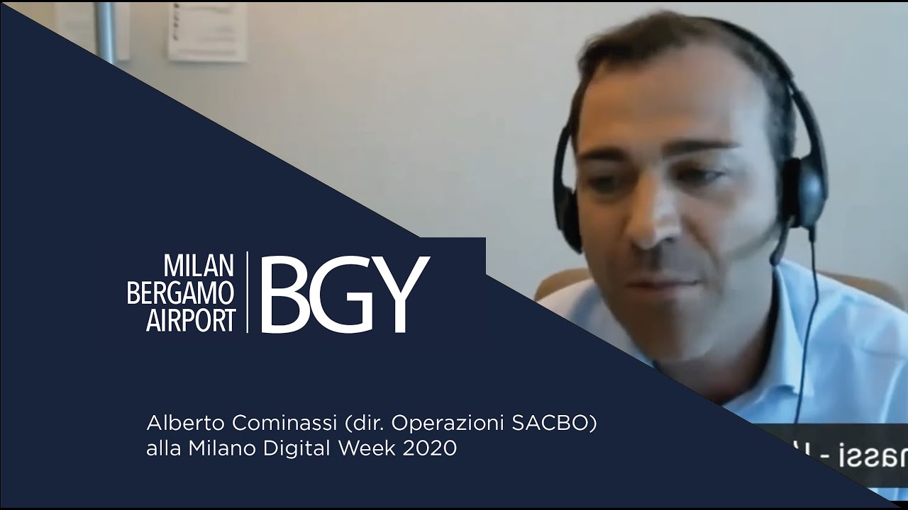 Milan Bergamo Airport | Alberto Cominassi (dir. Operazioni SACBO) alla ...