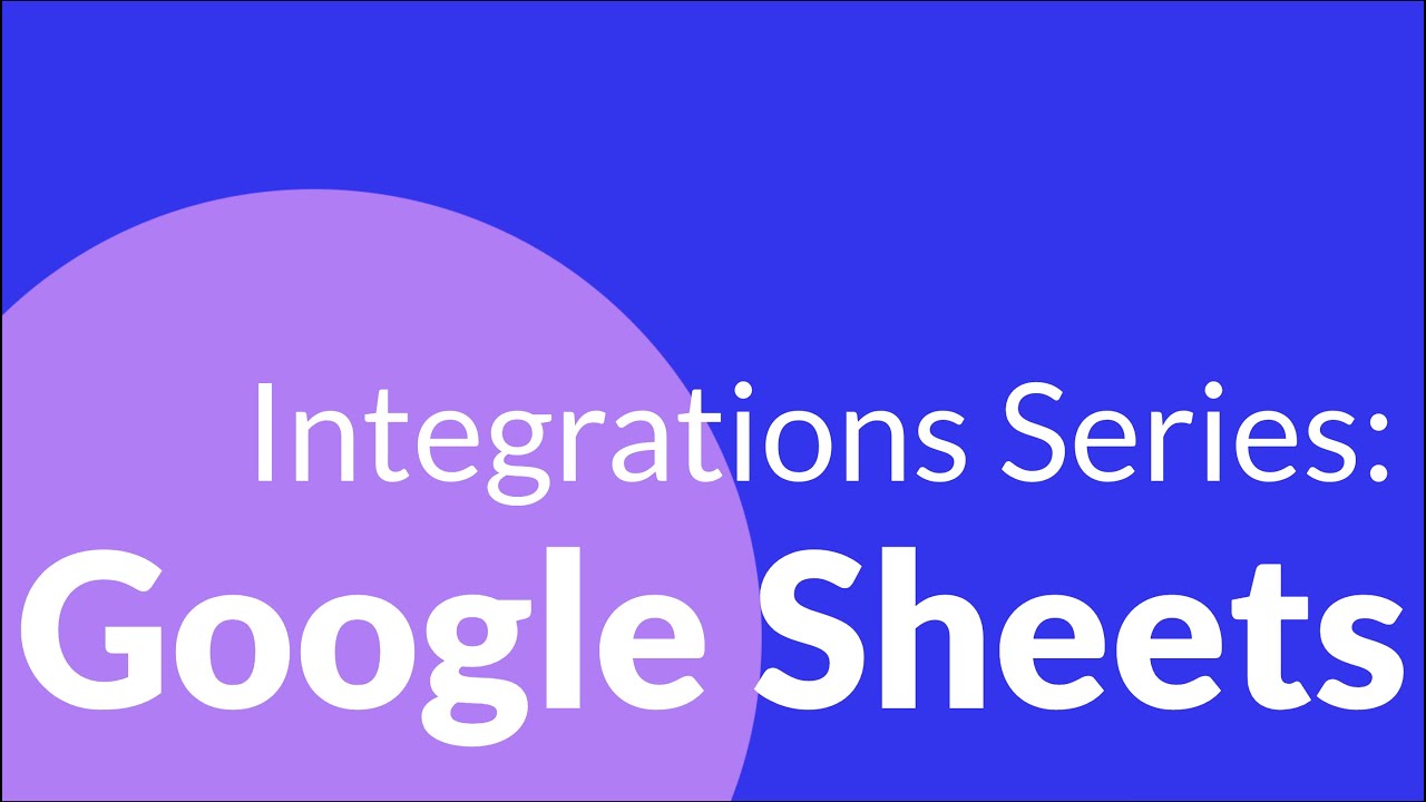Intersect Integrations: Google Sheets - YouTube