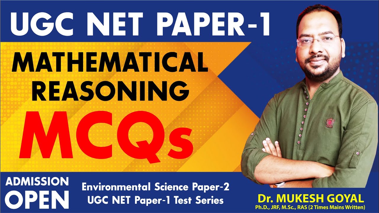 Mathematical Reasoning UGC NTA NET JRF II By Dr Mukesh Goyal - YouTube